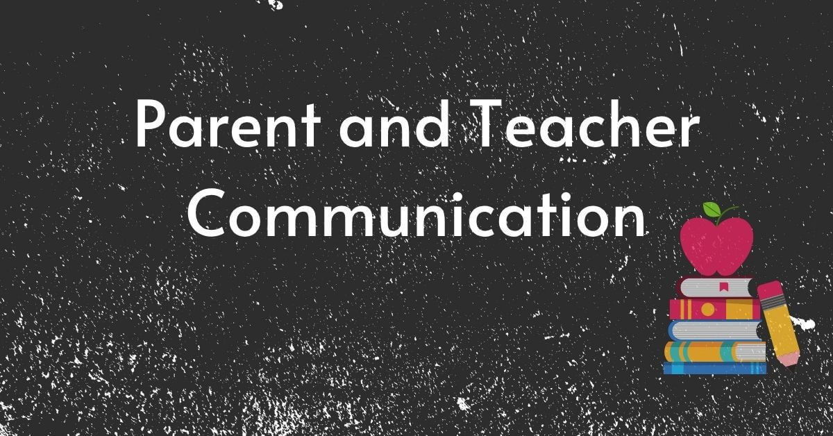 Improving Communication With Your Child’s Teachers: Steps for Effective ...